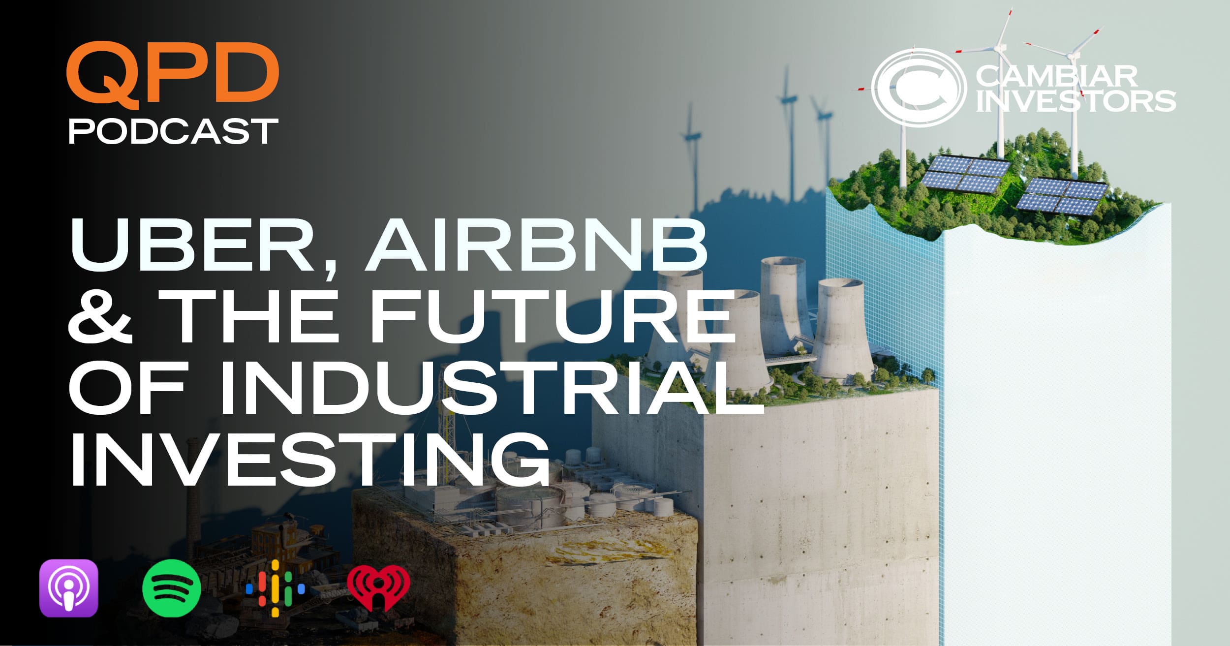Uber, Airbnb & The Future of Industrial Investing - Cambiar Investors
